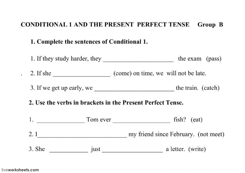 Conditional 1 and Present Perfect Simple Group B worksheet | Live ...