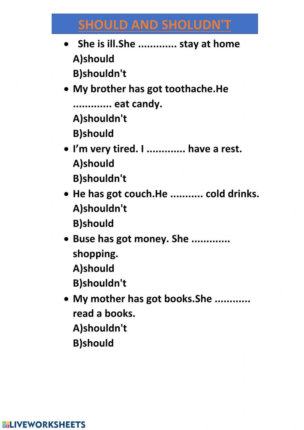 57060 | Should-shouldn't | safiyenur1 | LiveWorksheets