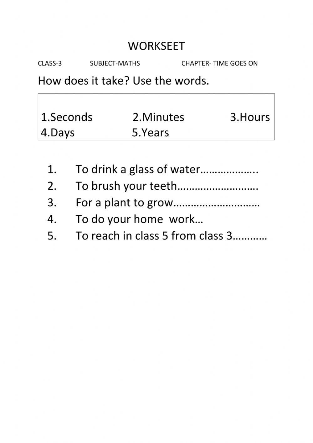 time goes on,class-3 4338845 | HARI OM | LiveWorksheets