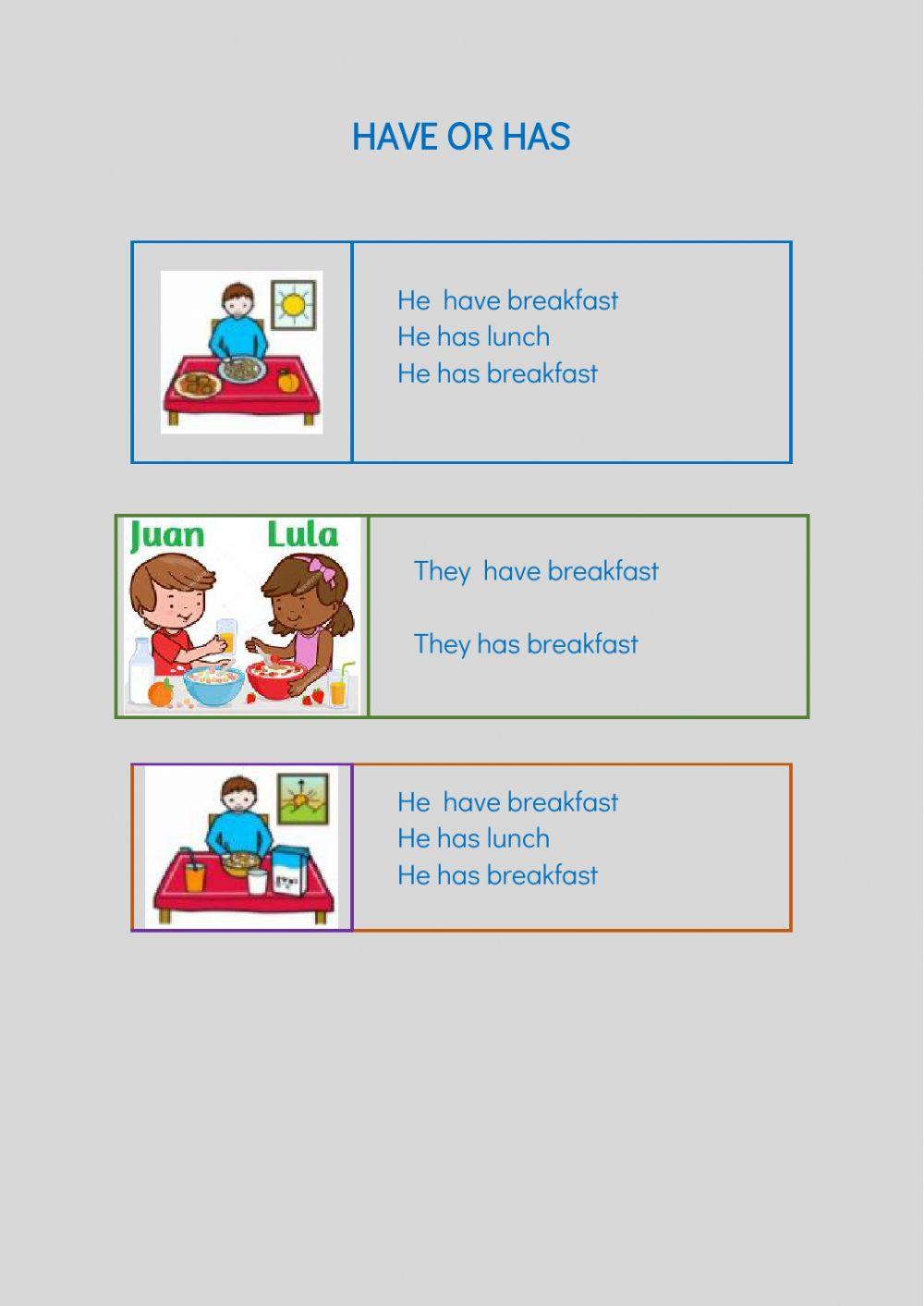 Have or has con… | Free Interactive Worksheets | 4346931