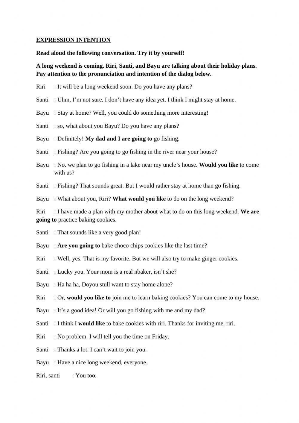 456310 | Express this conversation about intention.