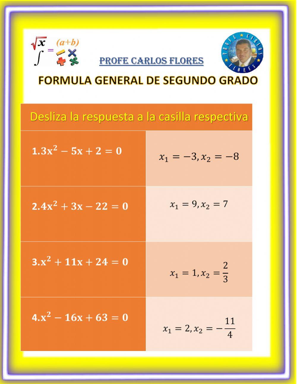 418314 | Formula general para ecuaciones de 2° grado