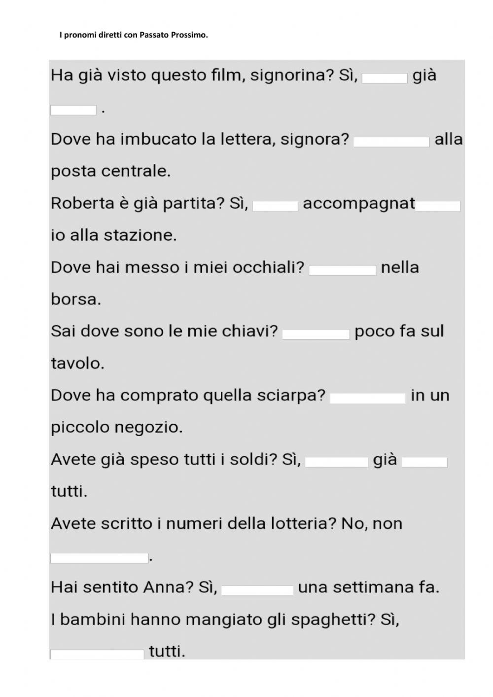 I Pronomi Complemento Diretto con Passato Prossimo online exercise for ...