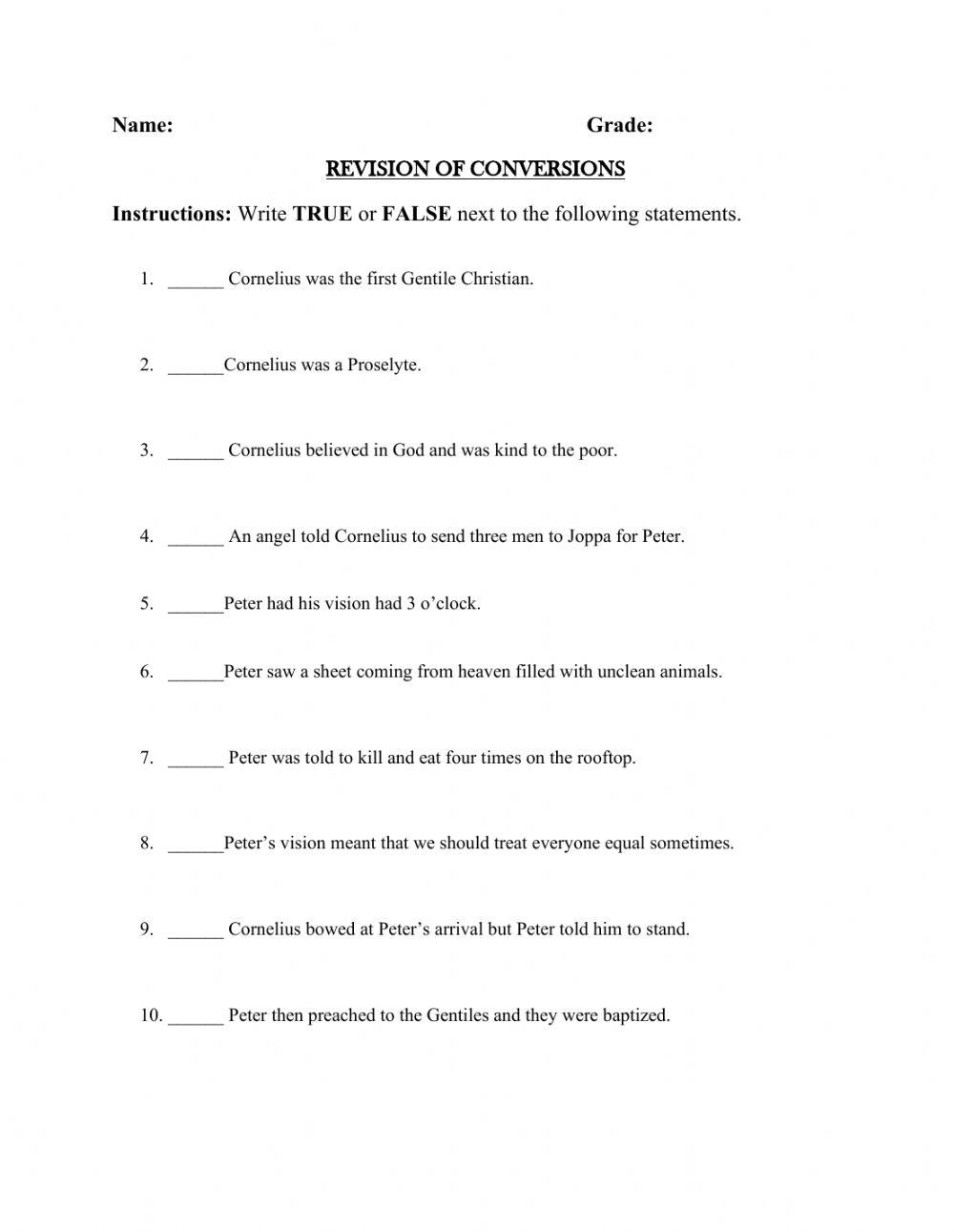 518608 | Cornelius Conversion True and False | TMckinney