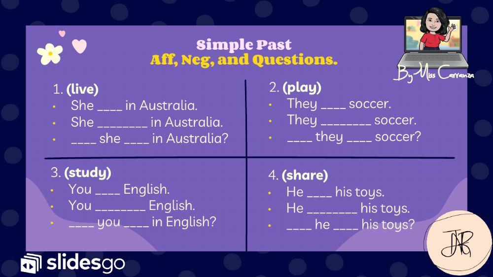 733126 | Simple Past Aff Neg Q | Jennifer74411