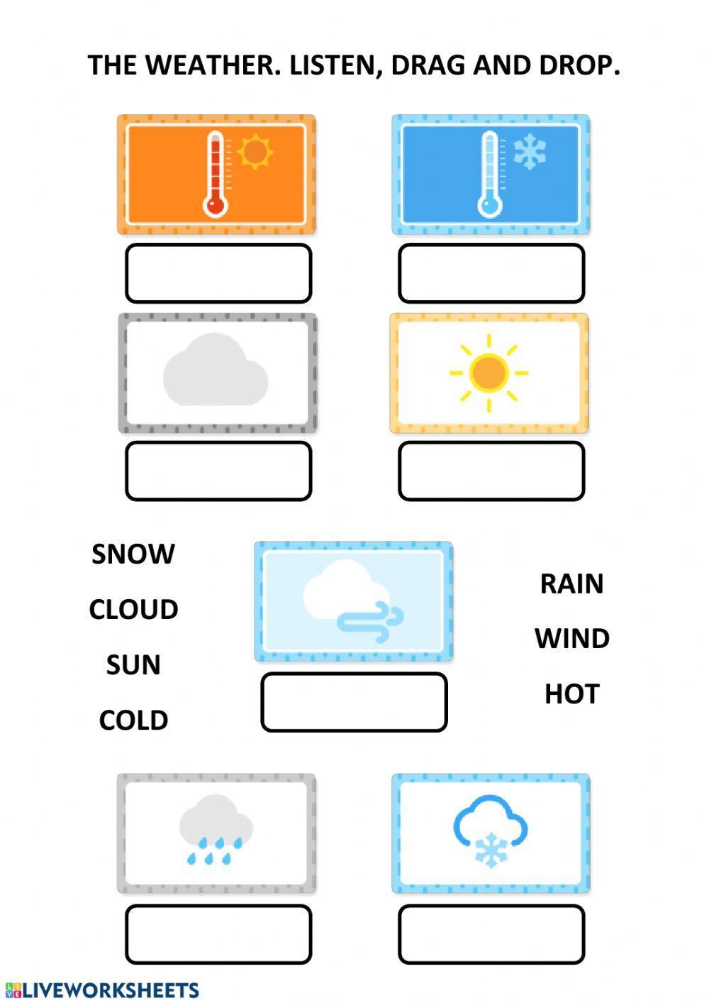 The weather. listen, drag and drop worksheet | Live Worksheets