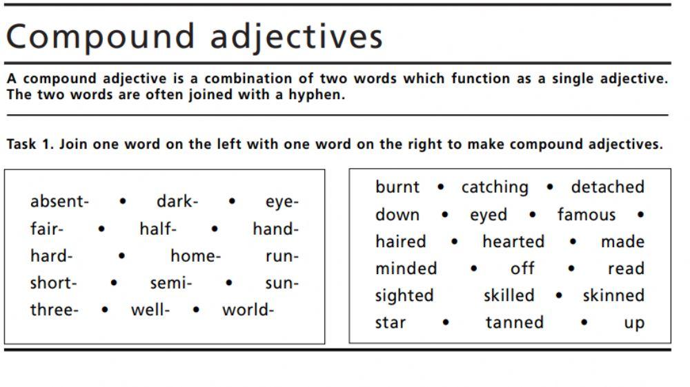 Form compound adjectives using these words