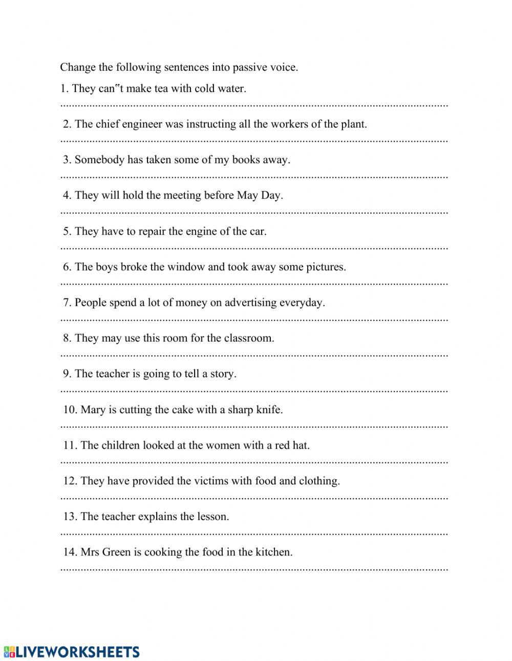 passive voice: change the sentences 5483516 | Lily | Live