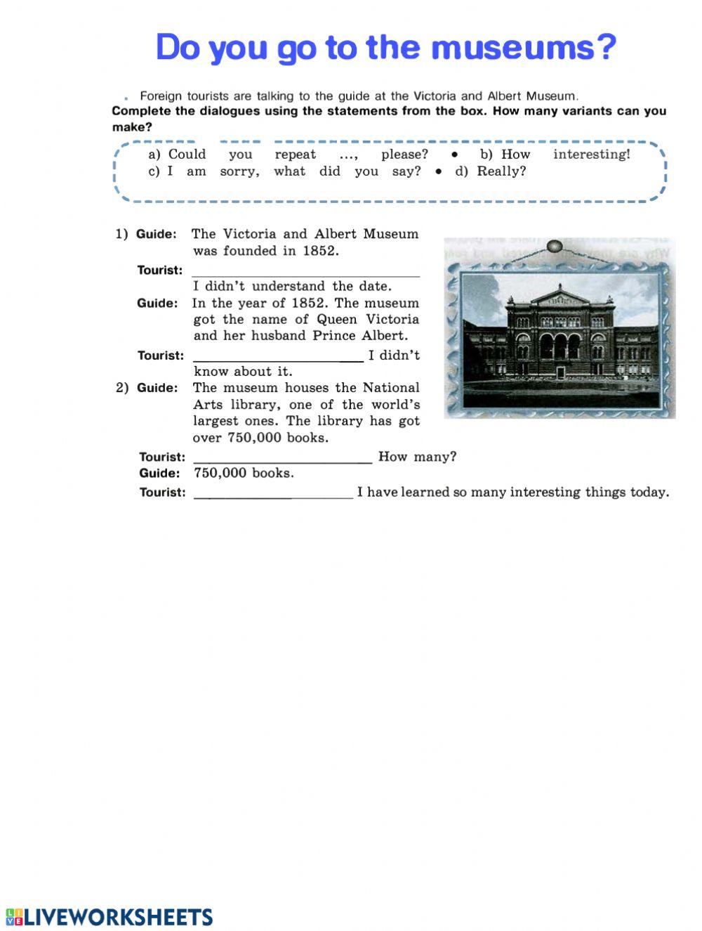 Do you go to the museums? worksheet | Live Worksheets