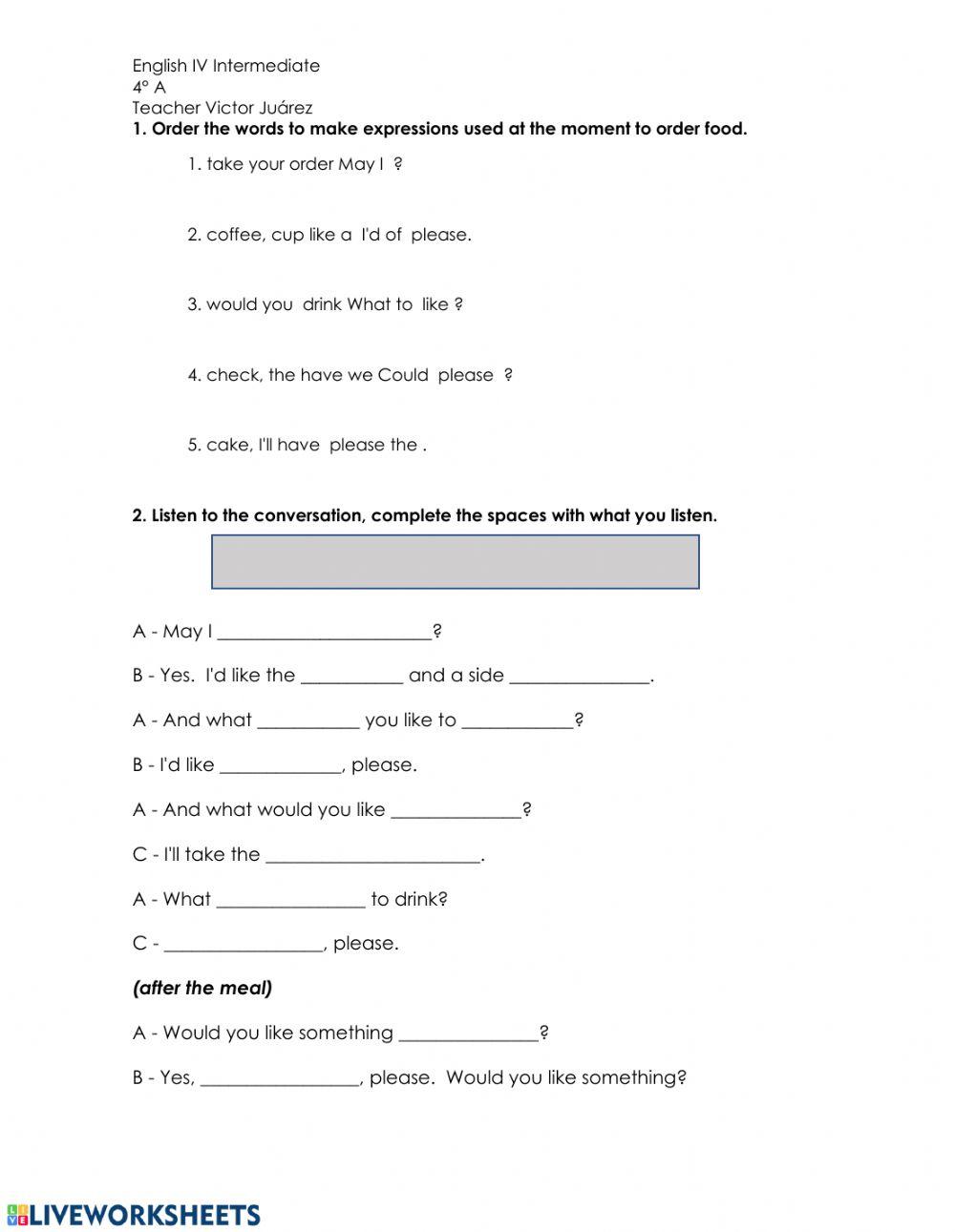 119778 | Ordering food. | victordjuarez | LiveWorksheets