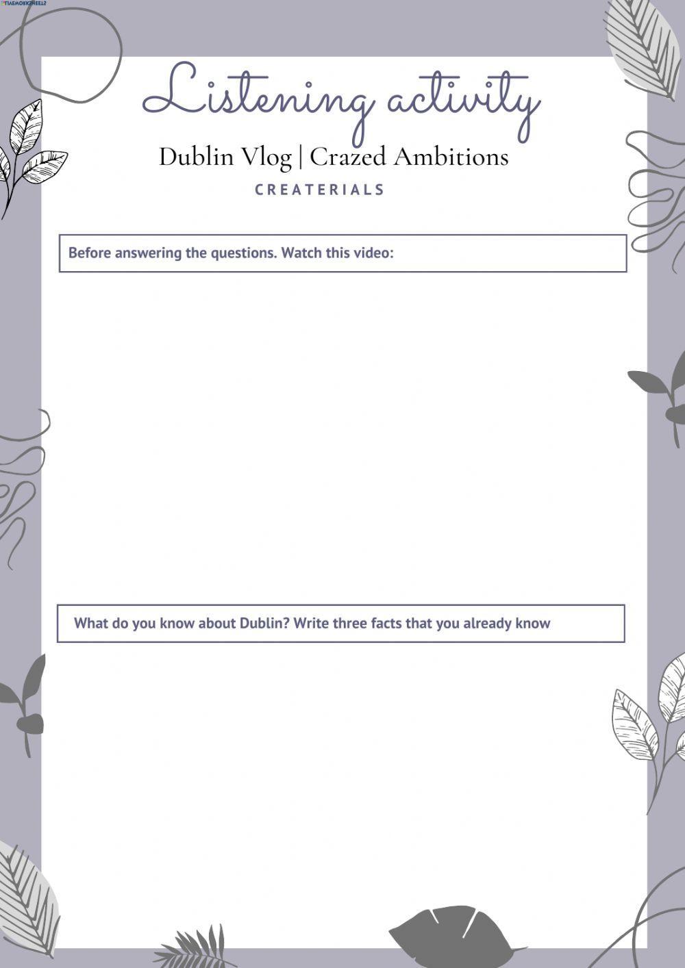 Listening Activity: Dublin Vlog by Crazed Ambitions worksheet | Live ...