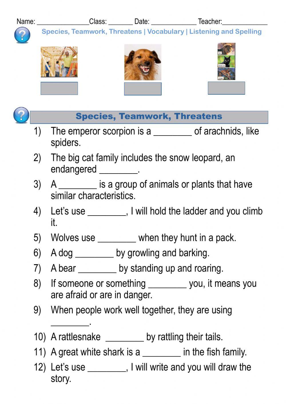 Species, Teamwork, Threatens - Vocabulary - Listening and Spelling ...