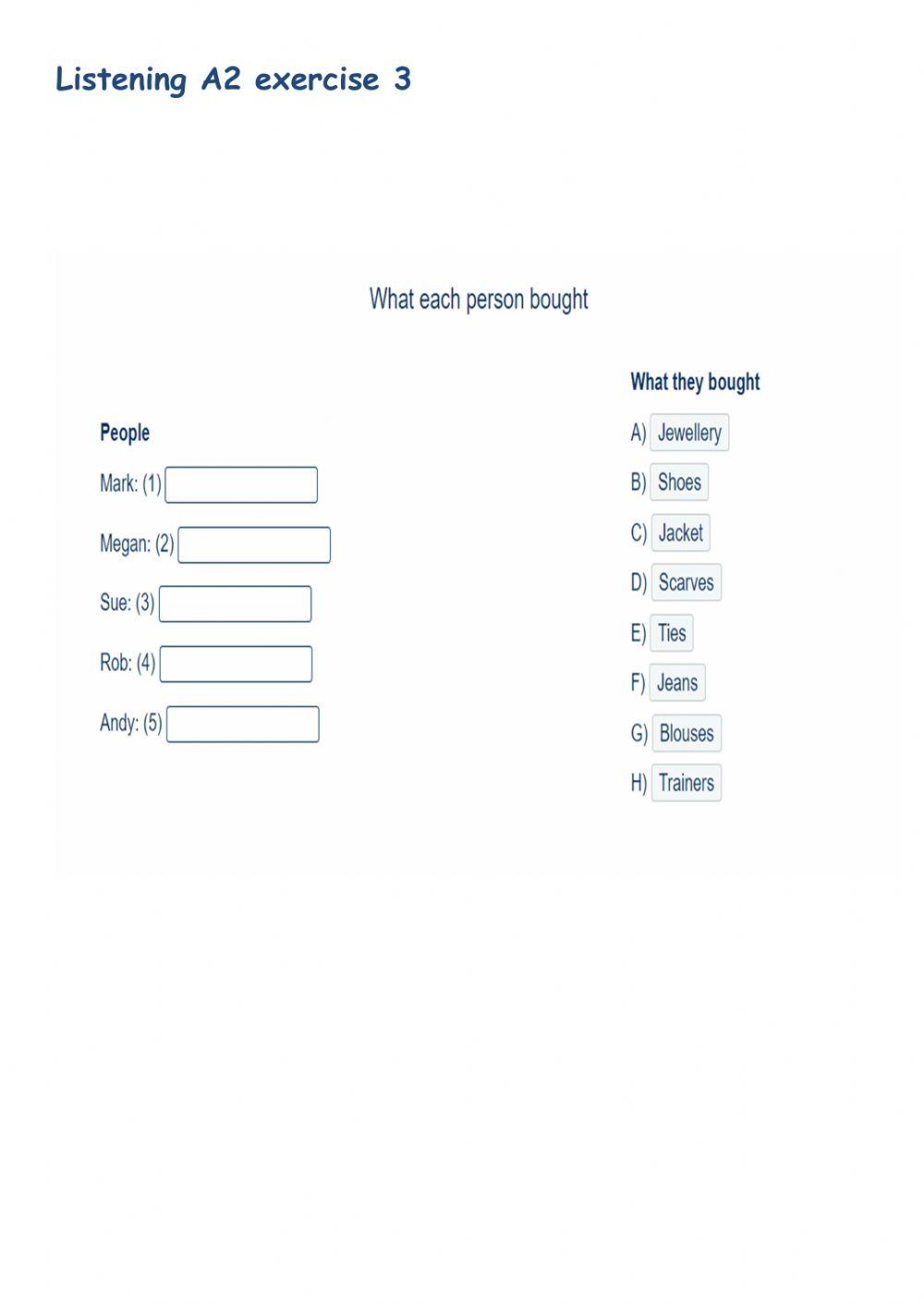 Listening A2 exercise 3 208628 | stenly25