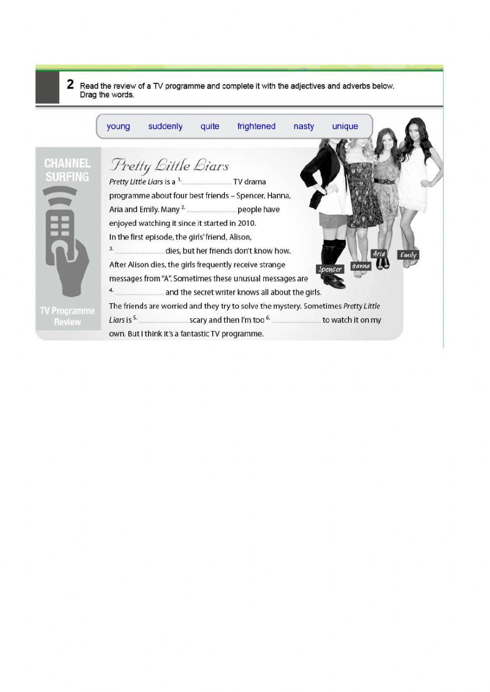 Complete the review of a Tv programme with adjectives and