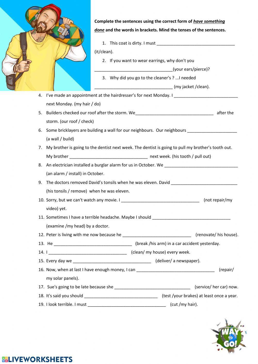 Have sth done | Free Interactive Worksheets | 149990