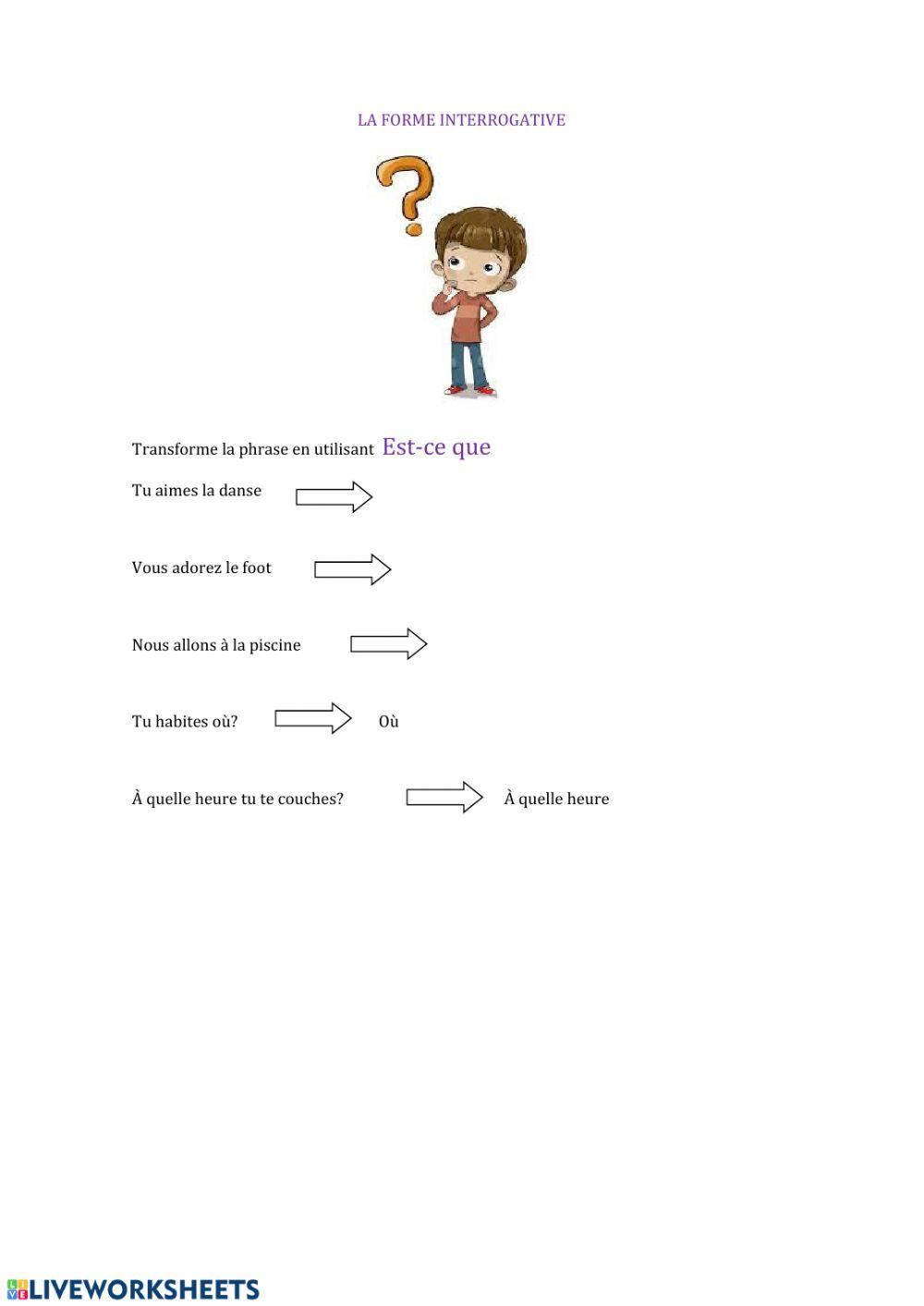 La forme interrogative interactive worksheet | Live Worksheets