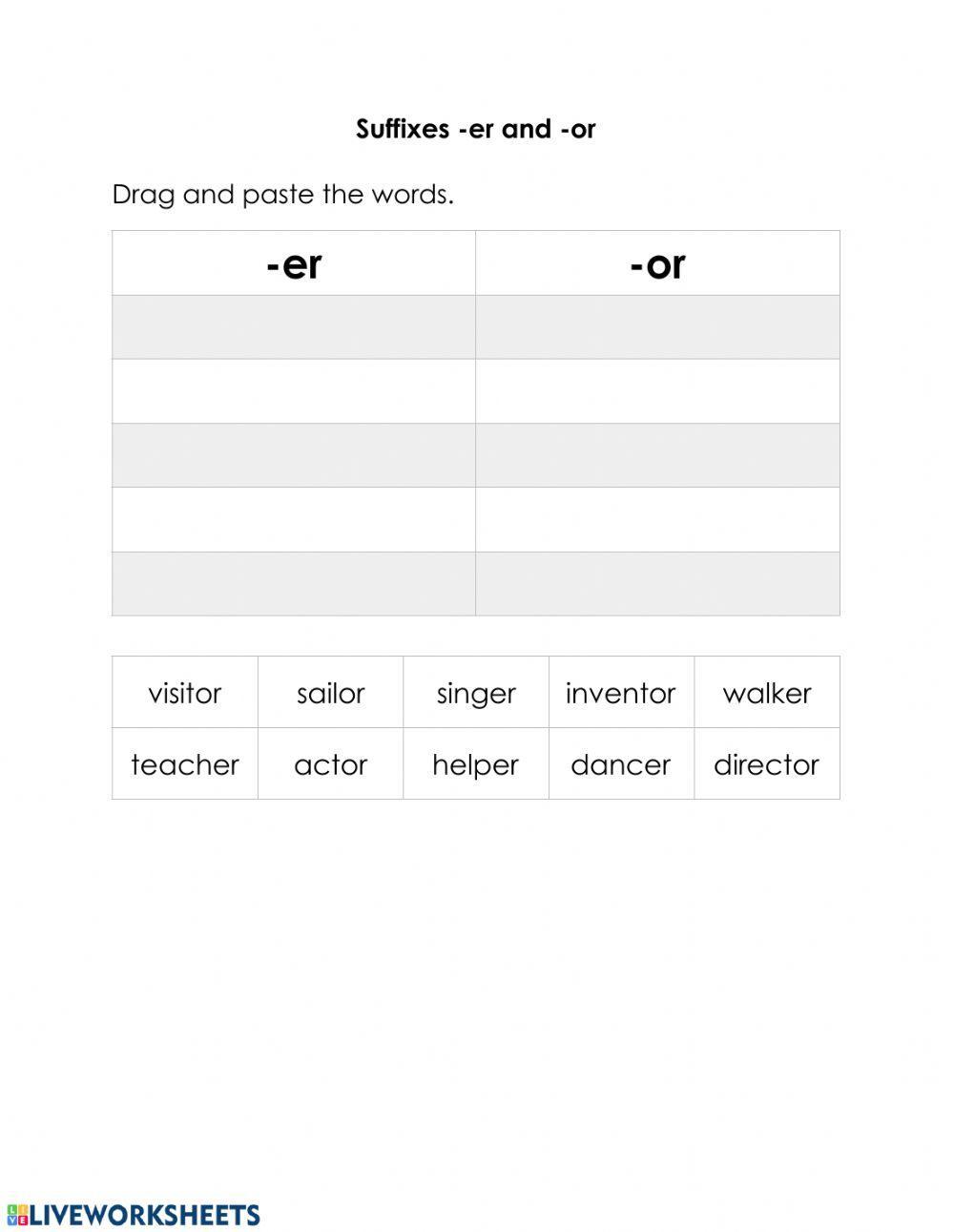 154934 | Suffixes -or and -er | Dalia | LiveWorksheets