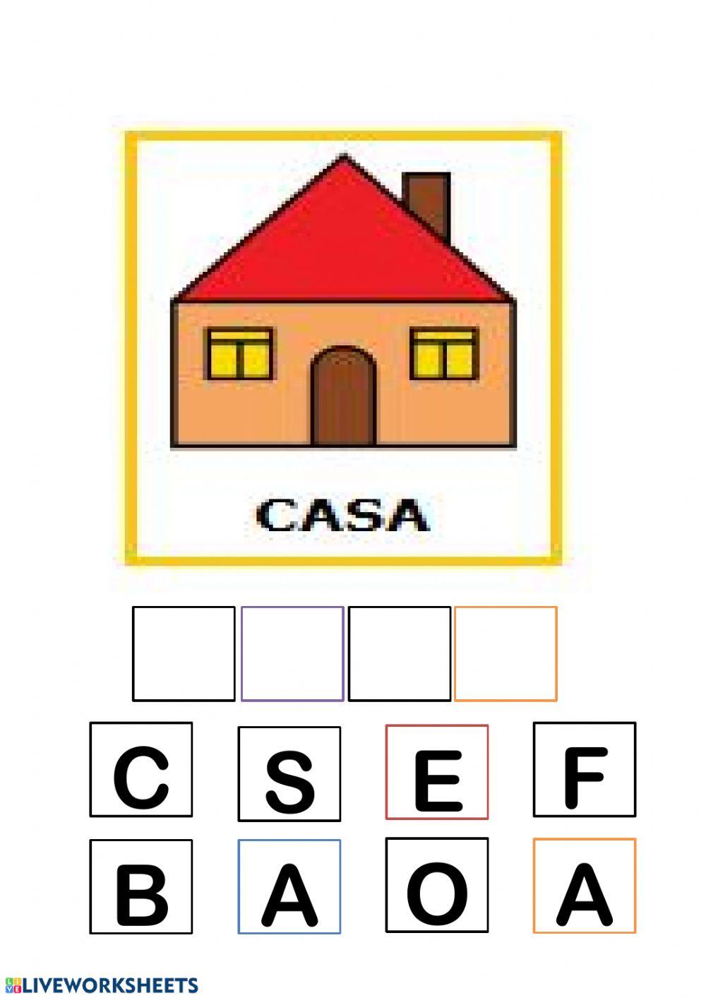 Arrastra las letras correctas para formar la palabra casa worksheet ...