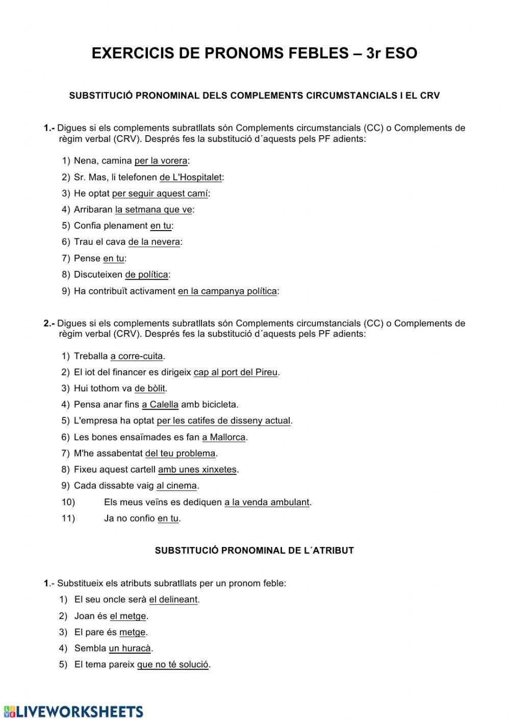 Pronoms Febles CC, CRV, Atribut, CD i CI online exercise for | Live ...