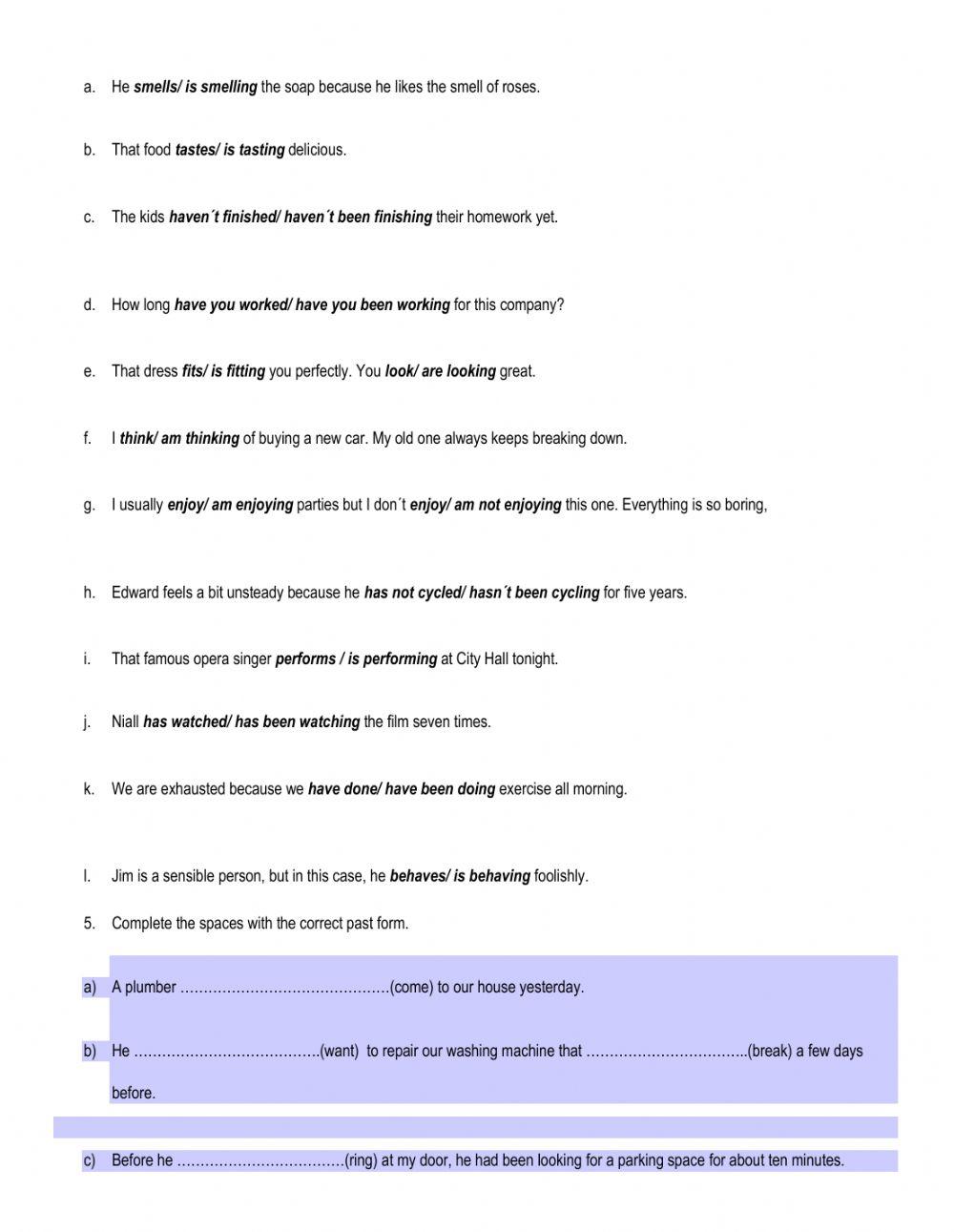 298504 | Past tenses- Present tenses | rominasgonzalez