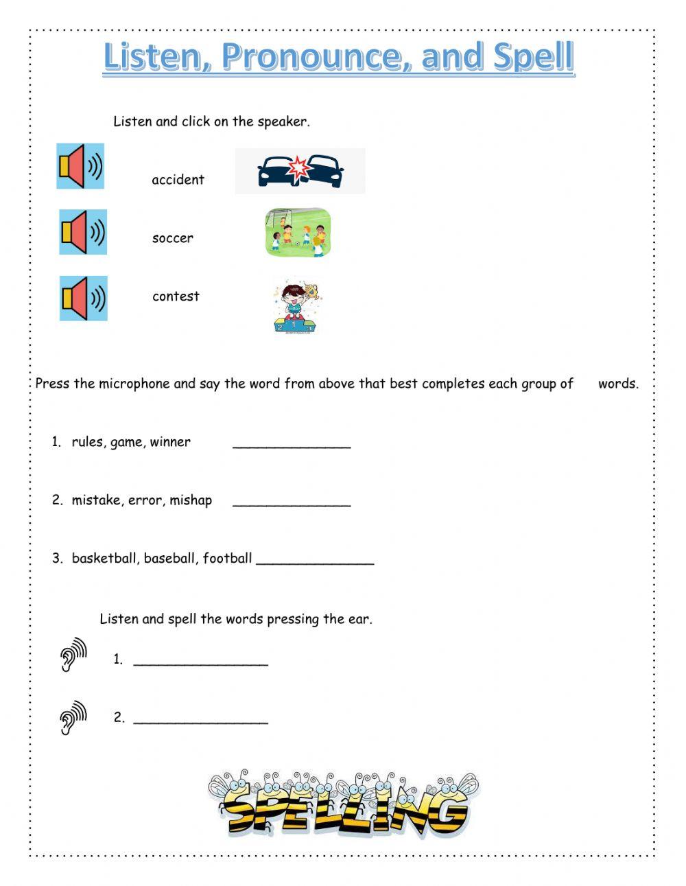 Listen, Pronounce and Spell worksheet | Live Worksheets