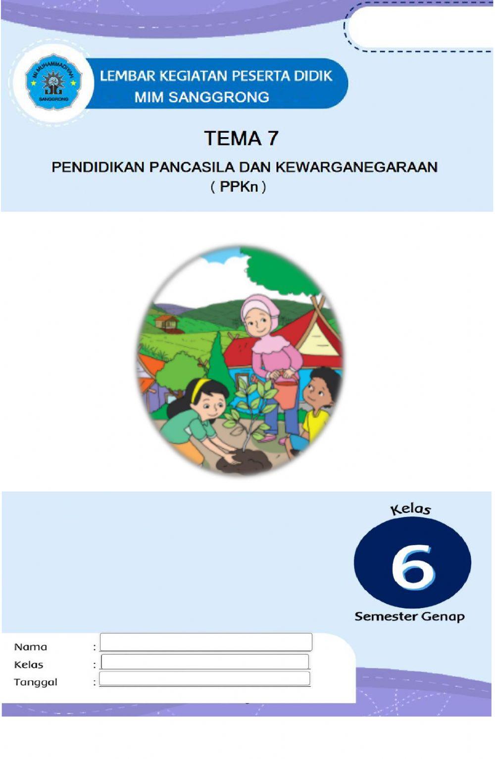 632802 | Lkpd ppkn tema 7 | pak_gi | LiveWorksheets