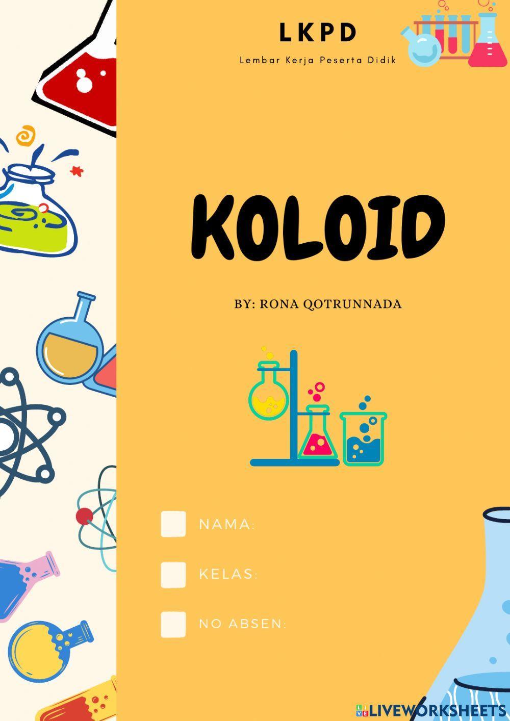 1506622 | Koloid | Rona Qotrunnada | LiveWorksheets