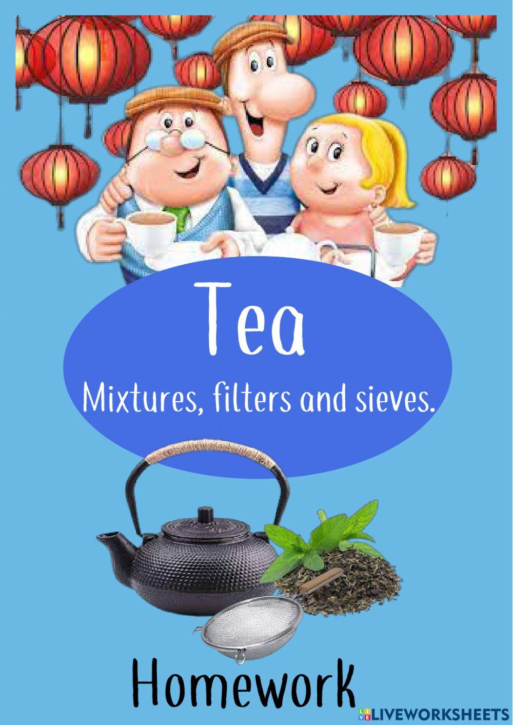 Tea - Seperating Mixtures worksheet | Live Worksheets