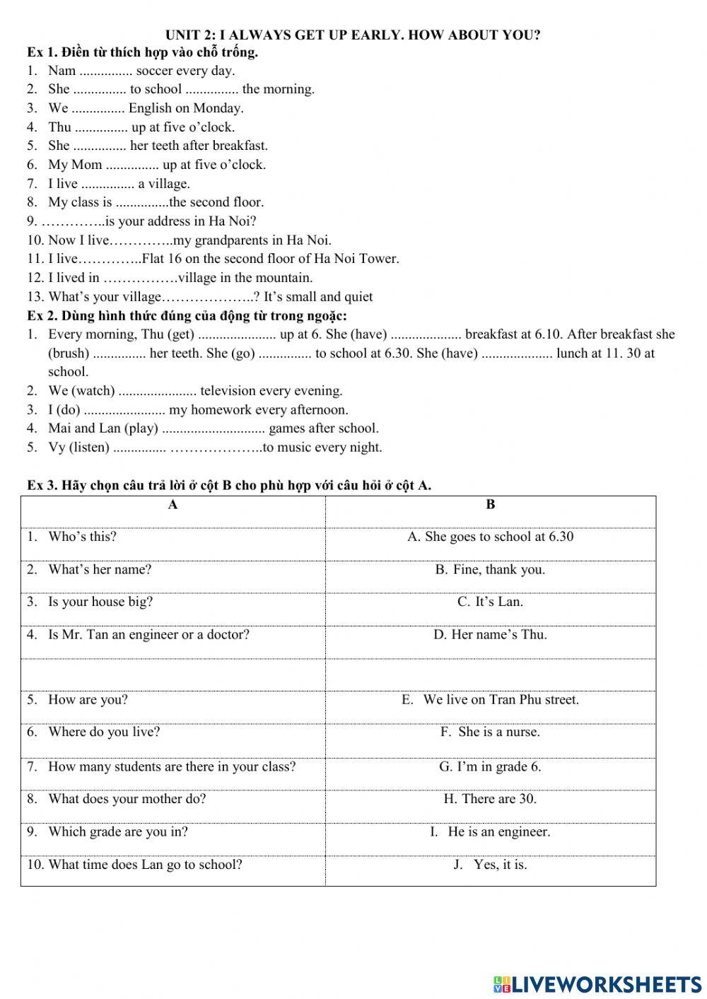 I always get up early. 1536073 | Nguyễn Thị Nhung