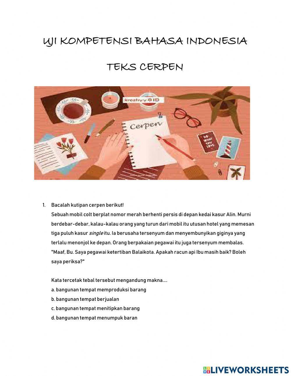 Uji Kompetensi Teks Cerpen online exercise for | Live Worksheets
