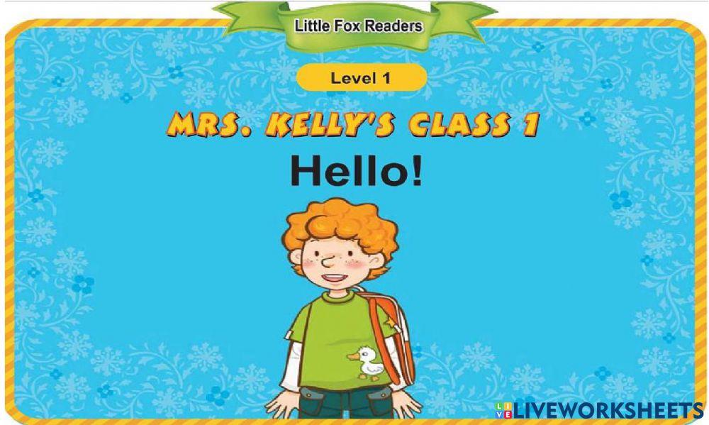 Mrs Kelly's class u1 Hello online exercise for | Live Worksheets