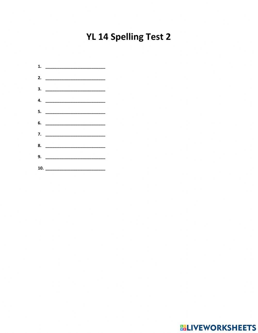 YL 14 Spelling Test 2 worksheet | Live Worksheets