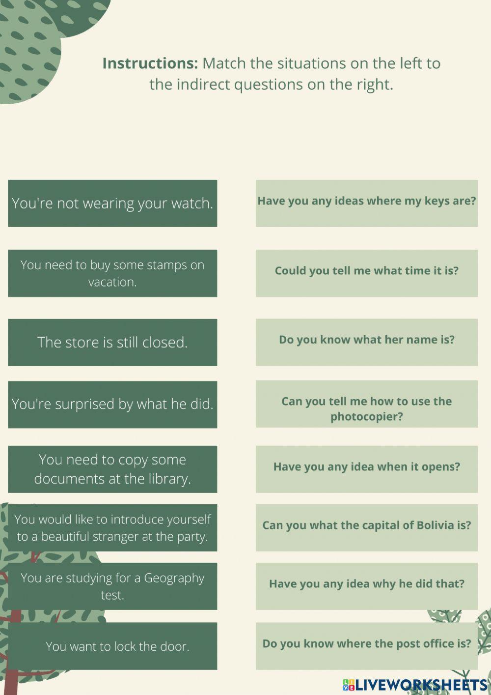 Indirect Questi… | Free Interactive Worksheets | 1572876