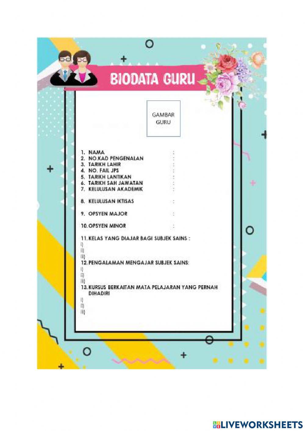 Biodata guru un… | Free Interactive Worksheets | 1573576