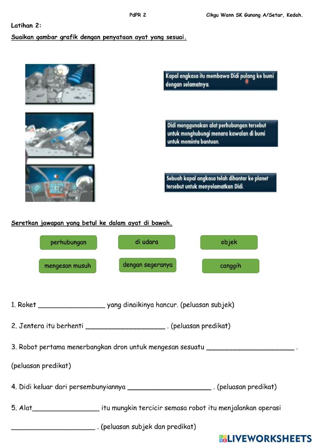 Latihan 2 : Mengenal pasti maklumat dan perluasan subjek dan predikat ...