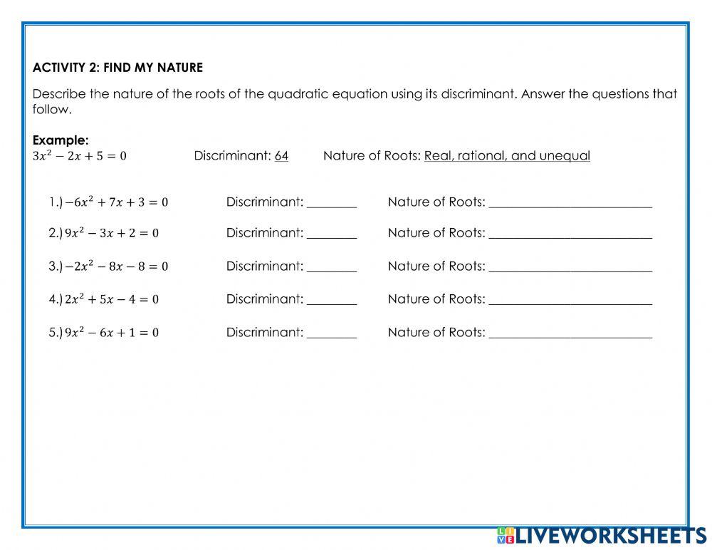 The Nature of Roots of a Quadratic Equation: Understanding the Discriminant The Nature of Roots of a Quadratic Equation: Understanding the Discriminant