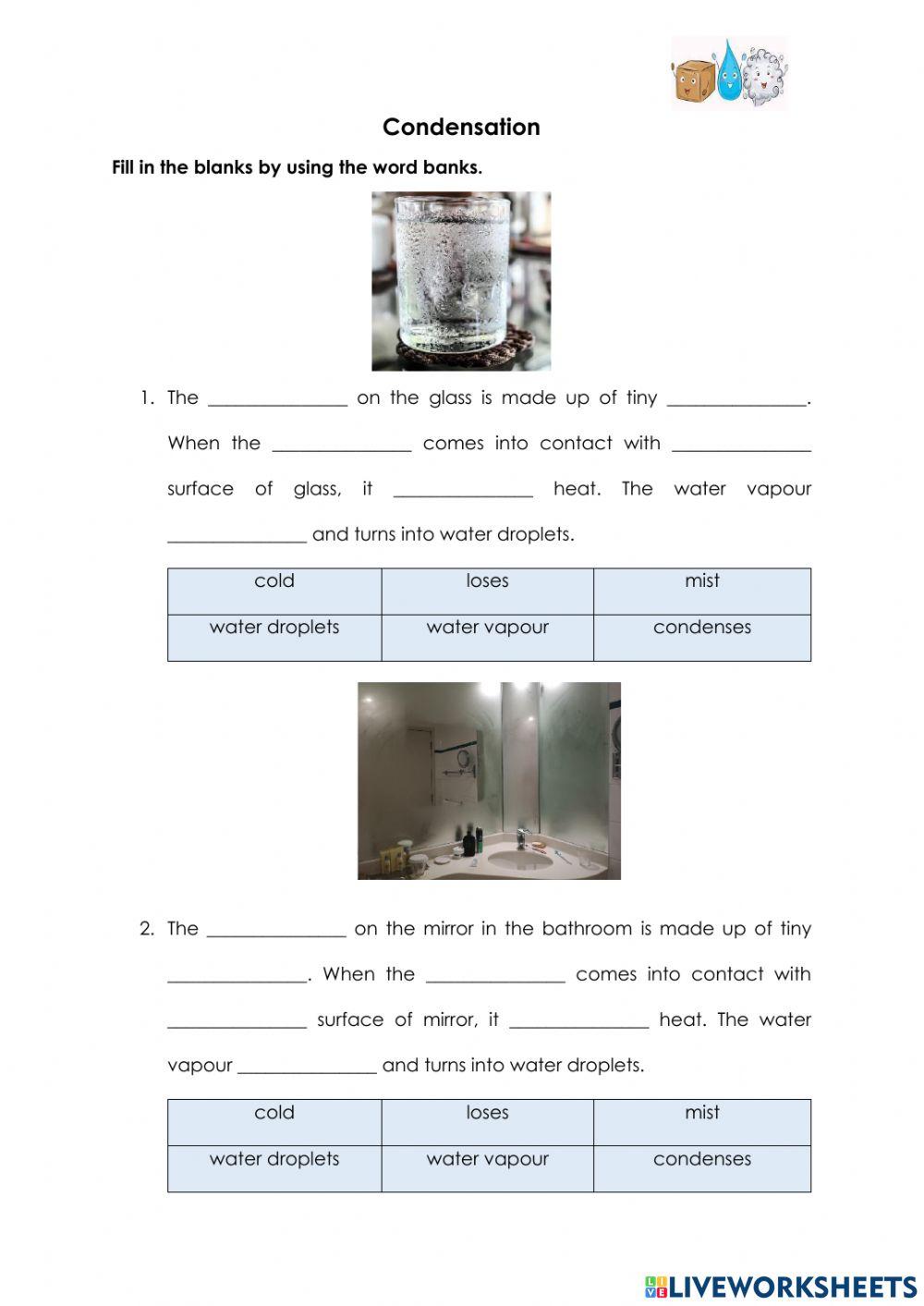 Condensation | Free Interactive Worksheets | 1590564
