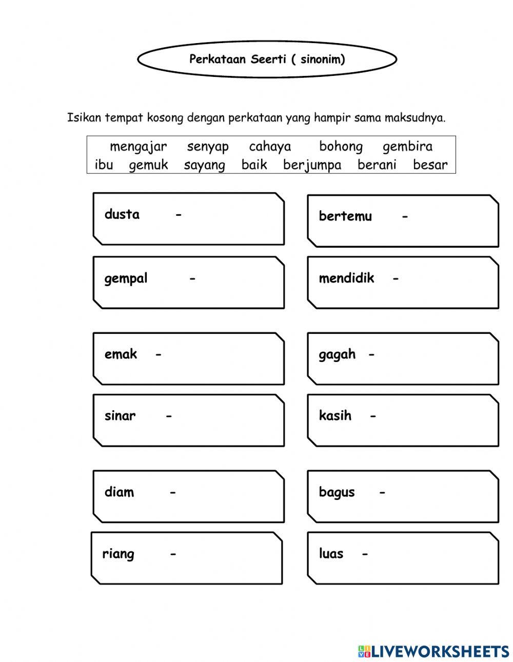 BM KATA SEERTI (Sinonim) 1 online exercise for | Live Worksheets