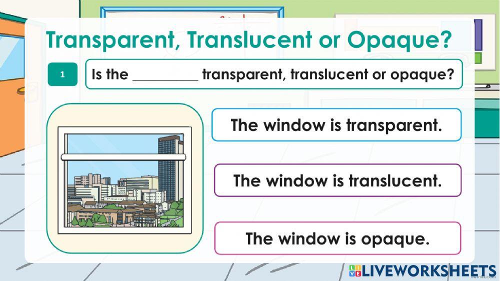 Grade 4 Transparent, Translucent and Opaque online exercise for | Live ...