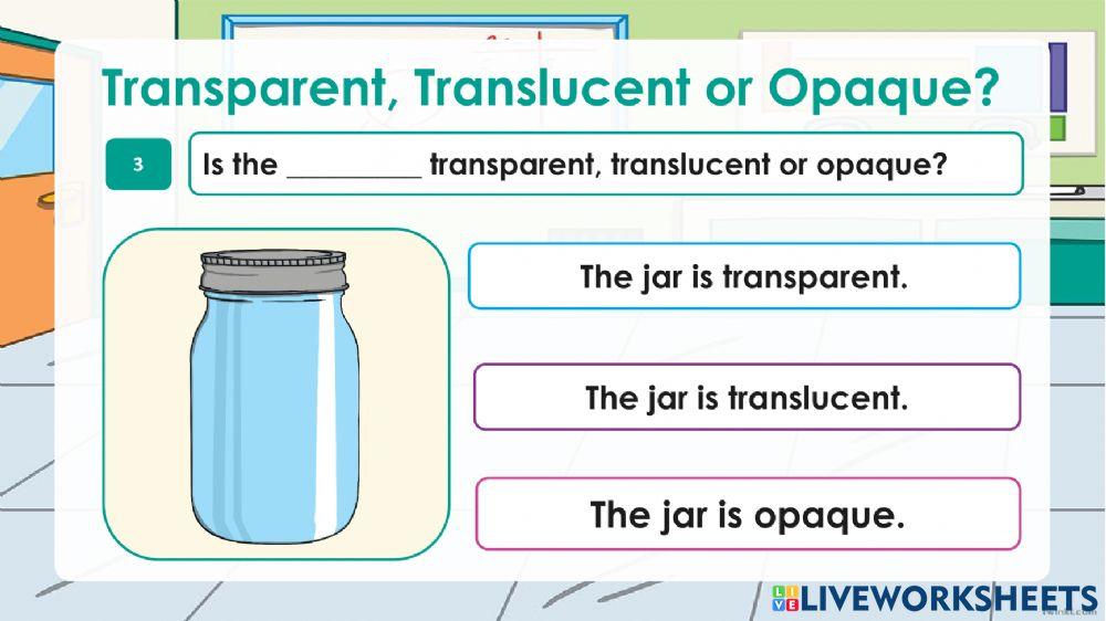 Grade 4 Transparent, Translucent and Opaque online exercise for | Live ...