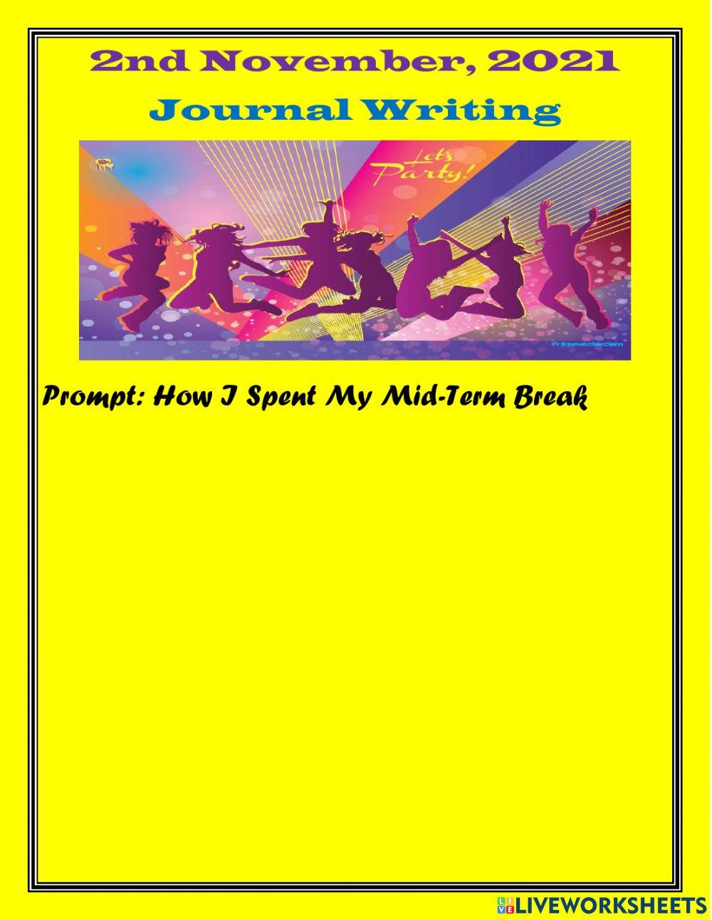 How I Spent My Mid-Term Break online exercise for | Live Worksheets