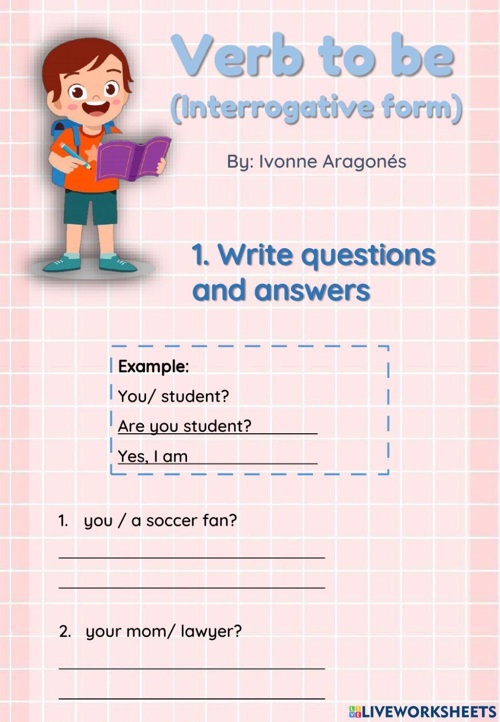 VERB TO BE(INTERROGATIVE FORM) online exercise for | Live Worksheets
