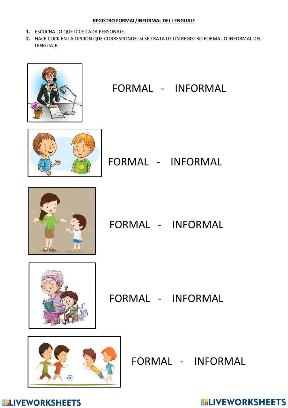 LENGUAJE FORMAL… | Free Interactive Worksheets | 5255447