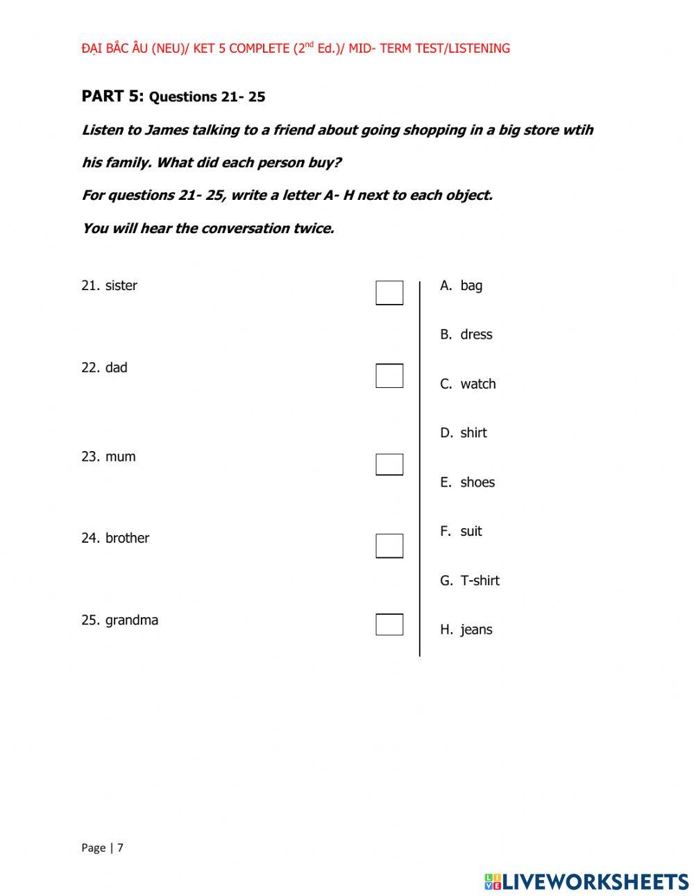 3967507 | KET 5 MID-TERM TEST- LISTENING | Huong Nguyen