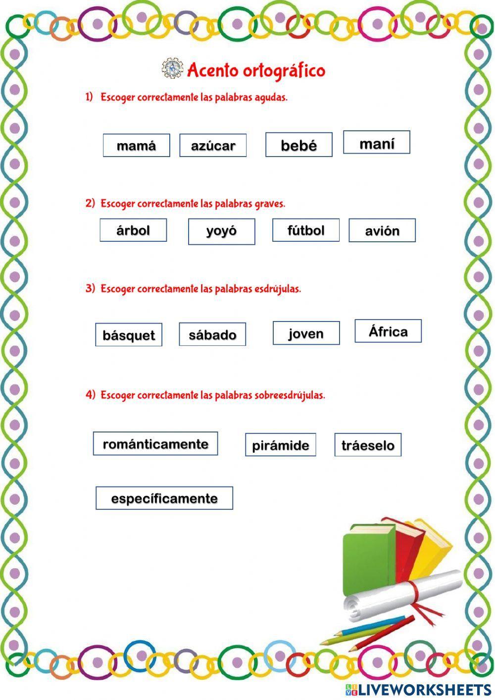 Acento ortográfico | LiveWorksheets | 1705972