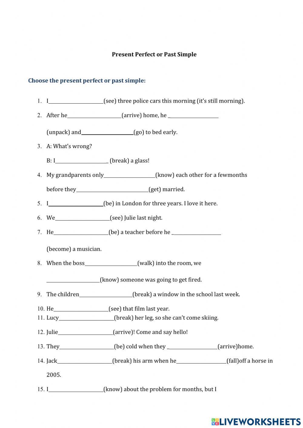 PRESENT PERFECT AND SIMPLE PAST online exercise for | Live Worksheets