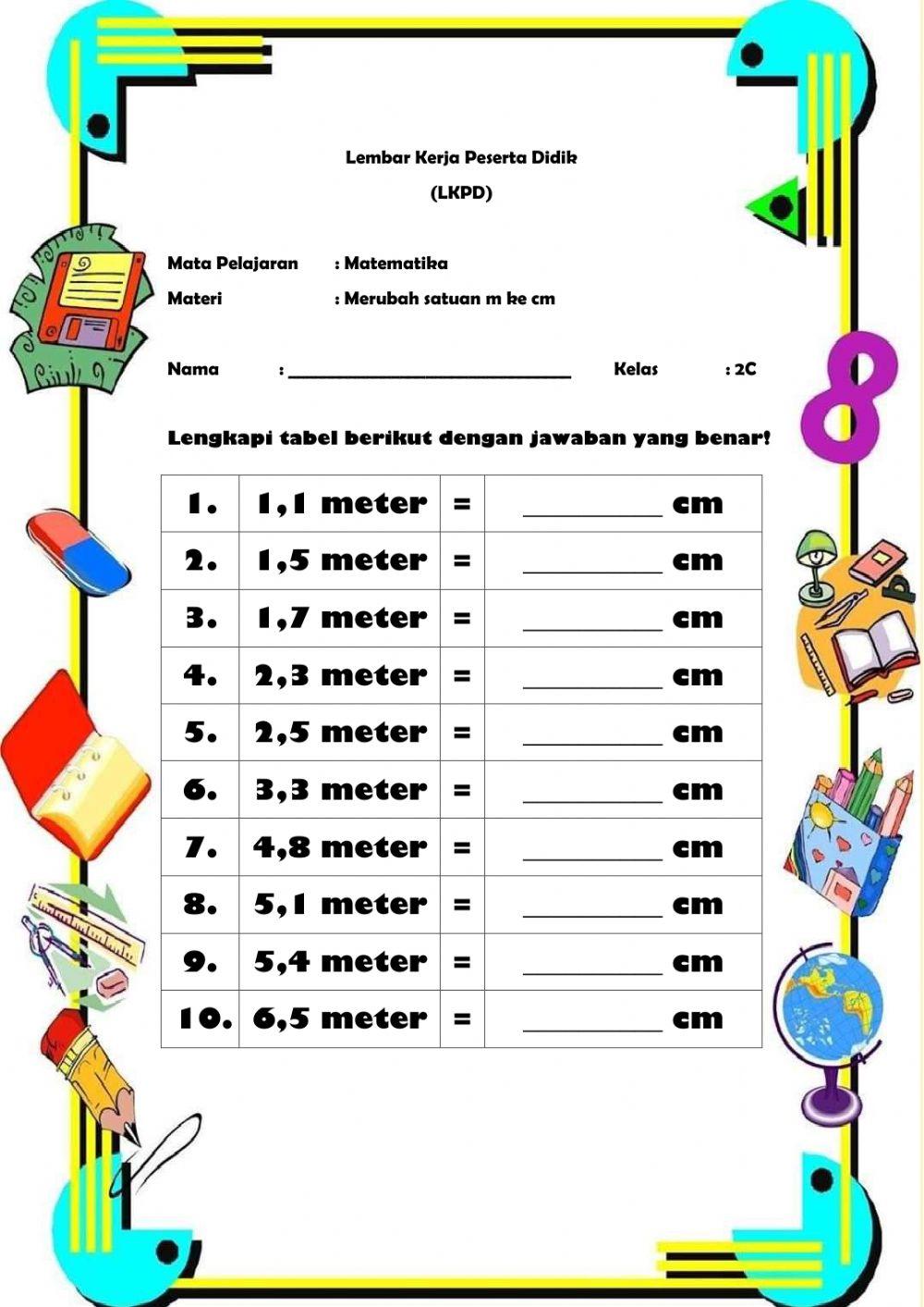 Merubah Satuan Meter Ke Centimeter Worksheet Live Worksheets merubah-satuan-meter-ke-centimeter-worksheet-live-worksheets