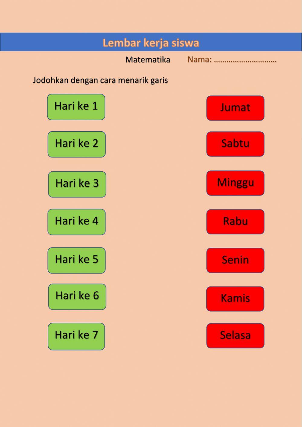 LKA MATEMATIKA NAMA HARI, BESOK, KEMARIN online exercise for | Live ... LKA MATEMATIKA NAMA HARI, BESOK, KEMARIN online exercise for | Live ...