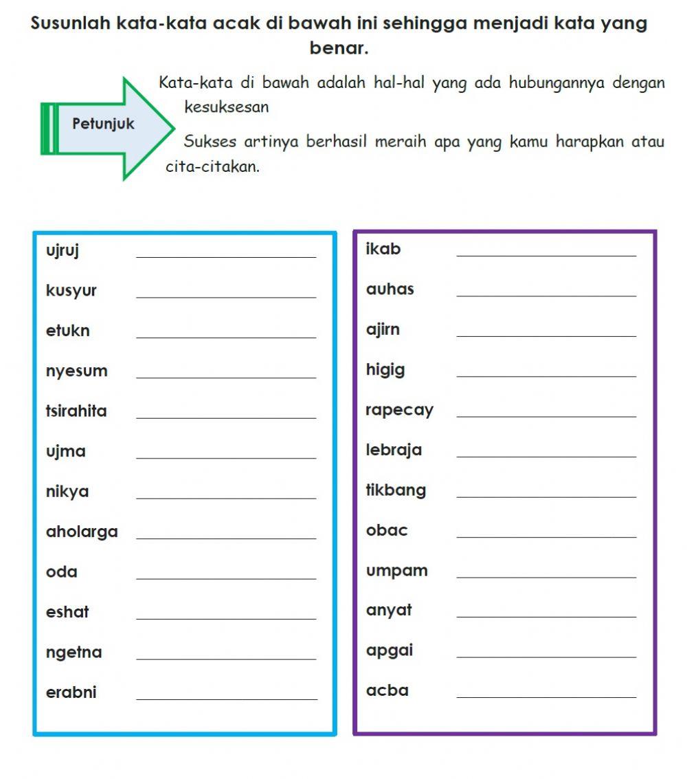 Susun kata -Aku anak sukses- worksheet | Live Worksheets