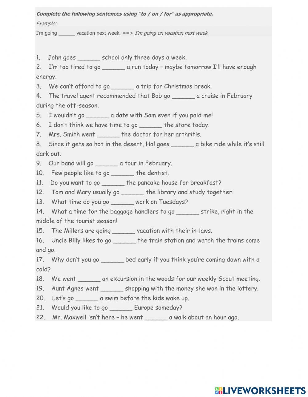 go to, go on a,… | Free Interactive Worksheets | 6404523